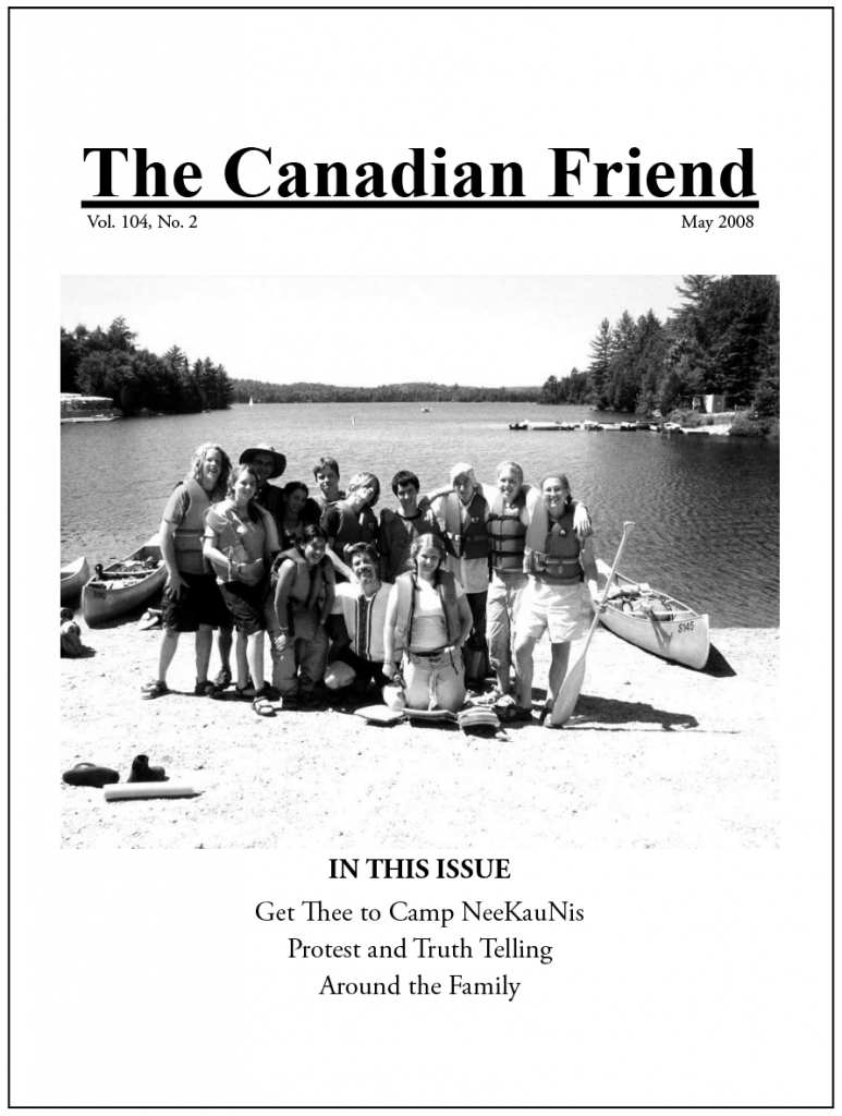 The Canadian Friend, 2008 Issue #2 | Quakers In Canada