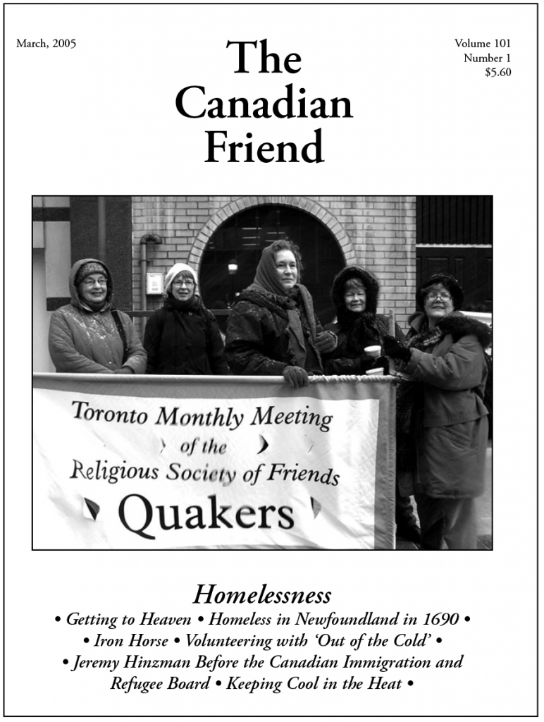 The Canadian Friend, 2005 Issue #1 | Quakers In Canada