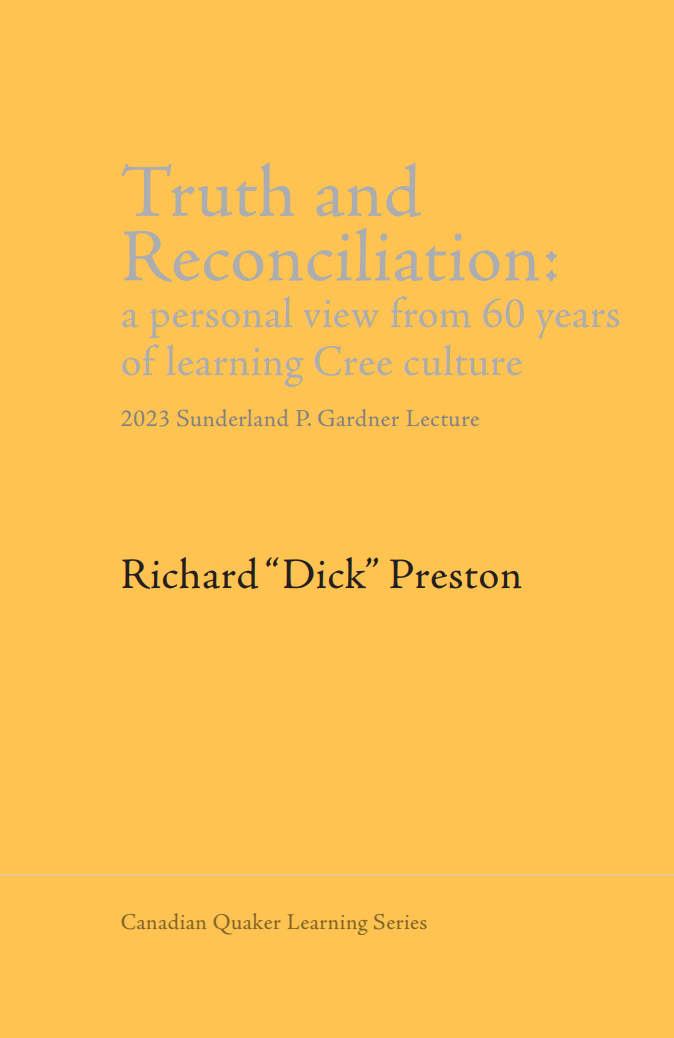 Truth and Reconciliation 2023 Lecture pamphlet now available! | Quakers ...